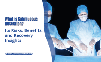 Submucous Resection | Risks & Benefits | Rhinoplasty Surgeon India